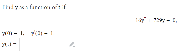 Solved Find y ﻿as a function of t | Chegg.com