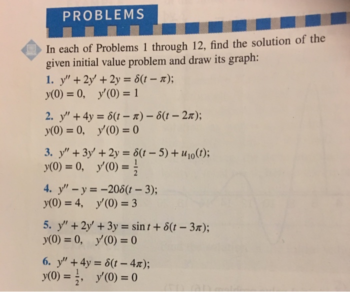 Solved In Each Of Problems 1 Through 12 Find The Solution