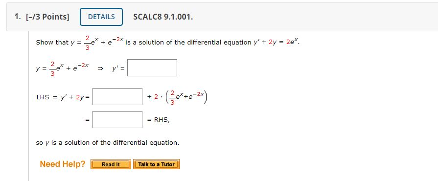 Solved 1. [-/3 Points] DETAILS SCALC8 9.1.001. -2x Show that | Chegg.com