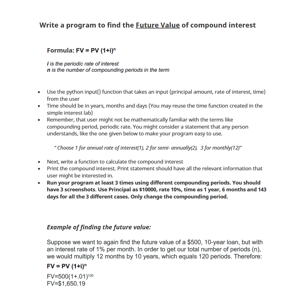 Write a program to find the Future Value of compound | Chegg.com