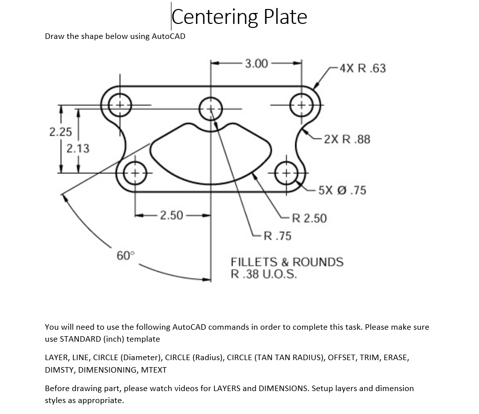 Solved Centering Plate Draw the shape below using AutoCAD | Chegg.com