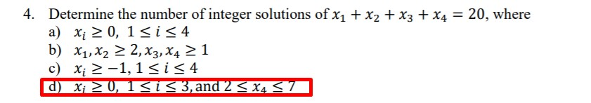 Solved 4 Determine The Number Of Integer Solutions Of X1 X2 5983