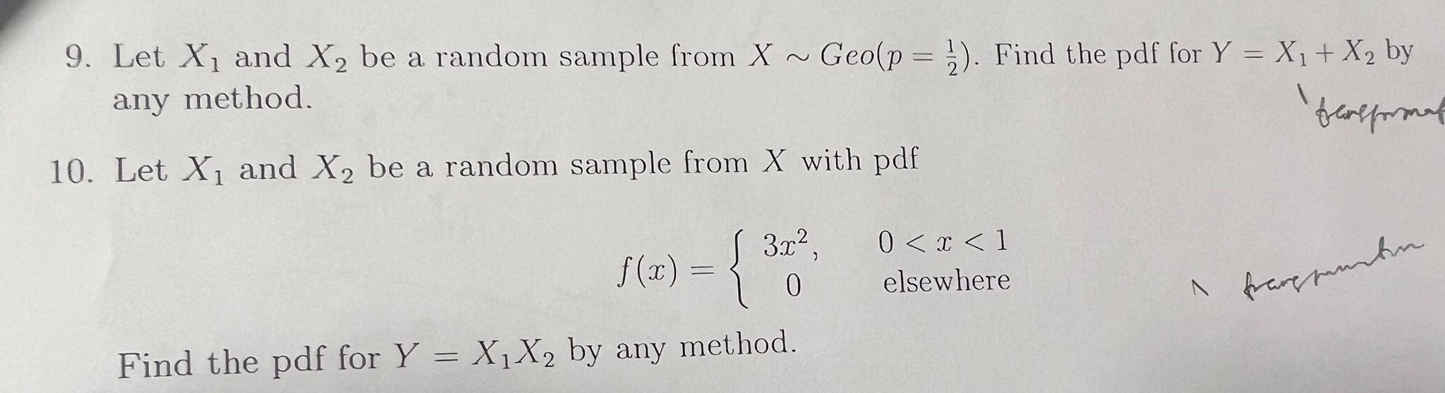 Solved 9. Let X1 and X2 be a random sample from X∼Geo(p=21). | Chegg.com