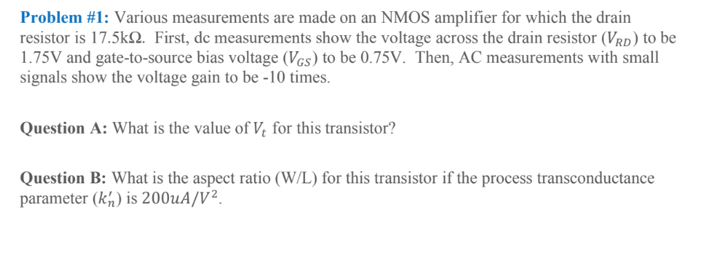 Solved Problem #1: Various measurements are made on an NMOS | Chegg.com