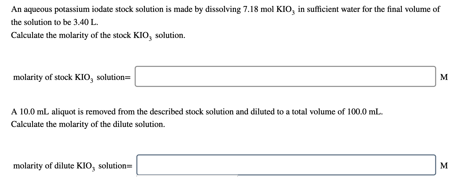 Solved An aqueous potassium iodate stock solution is made by | Chegg.com