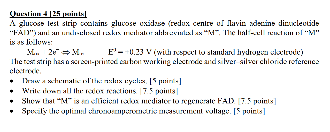 Solved Question 4 [ 25 points] A glucose test strip contains | Chegg.com