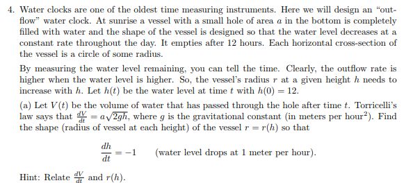 Solved 4. Water clocks are one of the oldest time measuring | Chegg.com