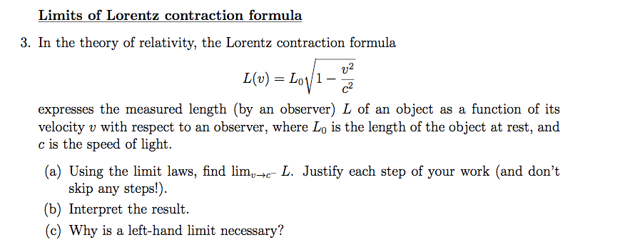 Solved Limits of Lorentz contraction formula - L1/1- 3. In | Chegg.com