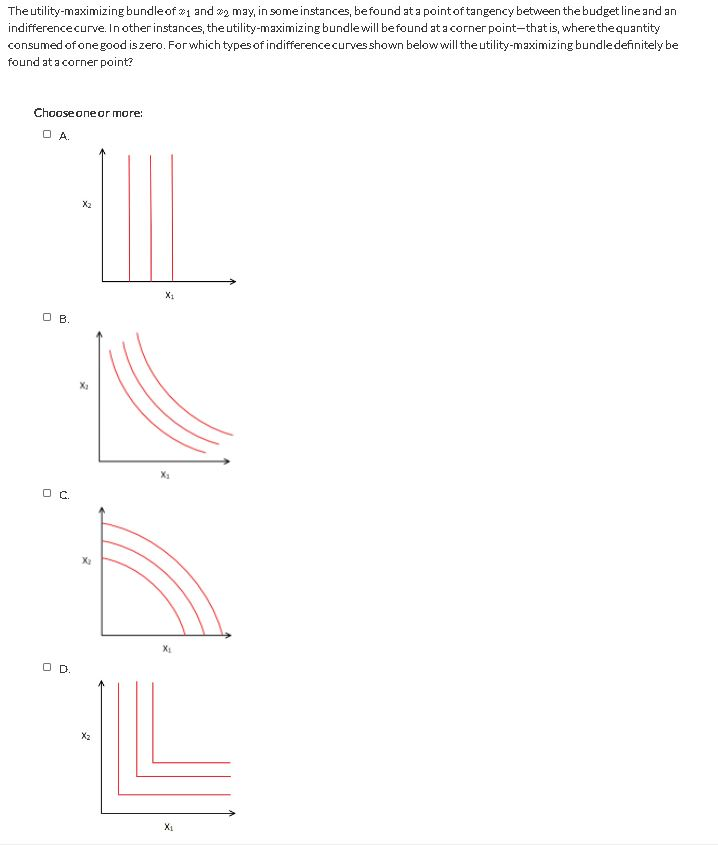 Solved The utility-maximizing bundle of 21 and 22 may, in | Chegg.com