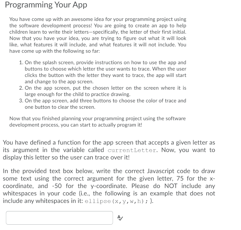 Solved Programming Your App You have come up with an awesome | Chegg.com