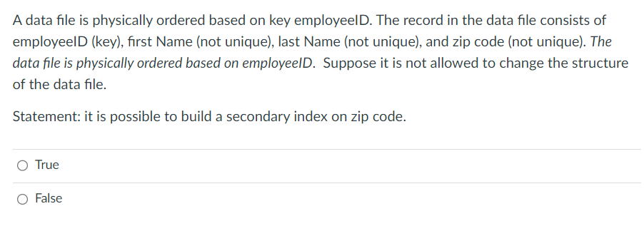 Solved A data file is physically ordered based on key | Chegg.com