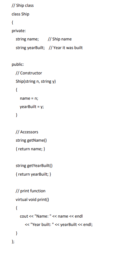 Solved Use the Ship class below and derive a Cargo and | Chegg.com