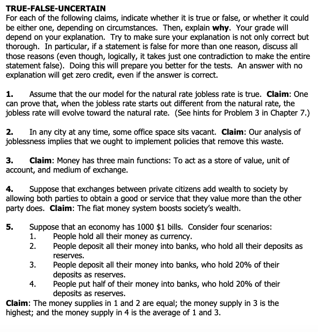 Solved TRUE-FALSE-UNCERTAIN For each of the following | Chegg.com