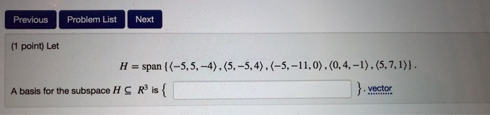 Solved (1 point) Expand the set below to form a basis for R3 | Chegg.com