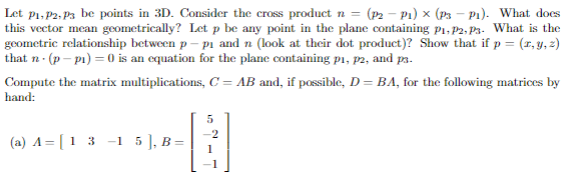 Solved Let P1, P2, P3 be points in 3D. Consider the cross | Chegg.com