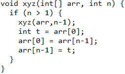 Solved void xyz(int[] arr, int n) { if (n > 1) { xyz(arr, | Chegg.com