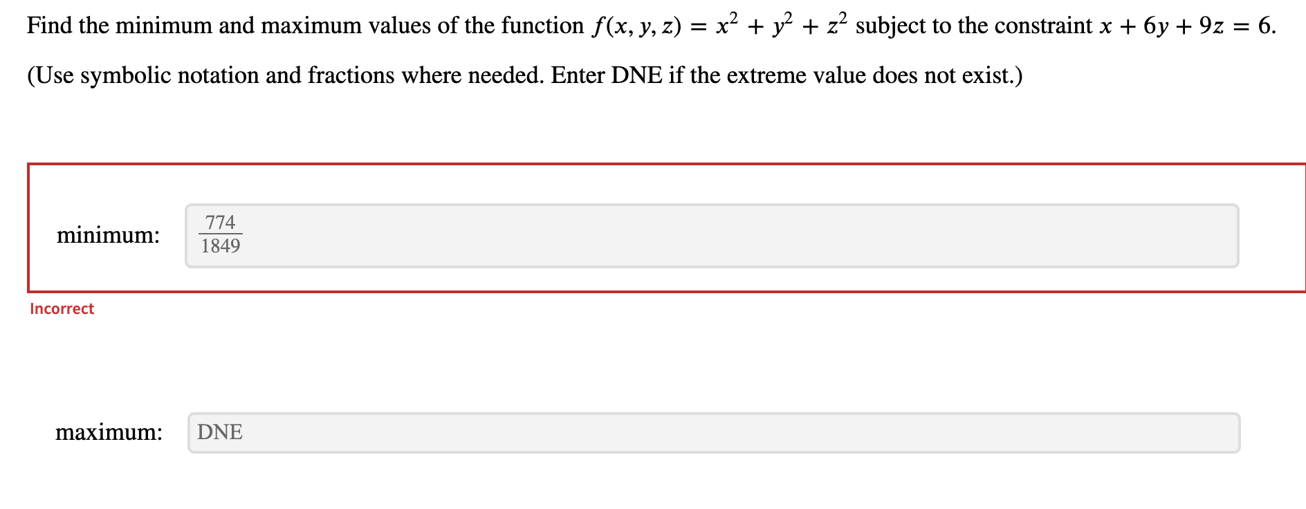 Solved Find the minimum and maximum values of the function | Chegg.com