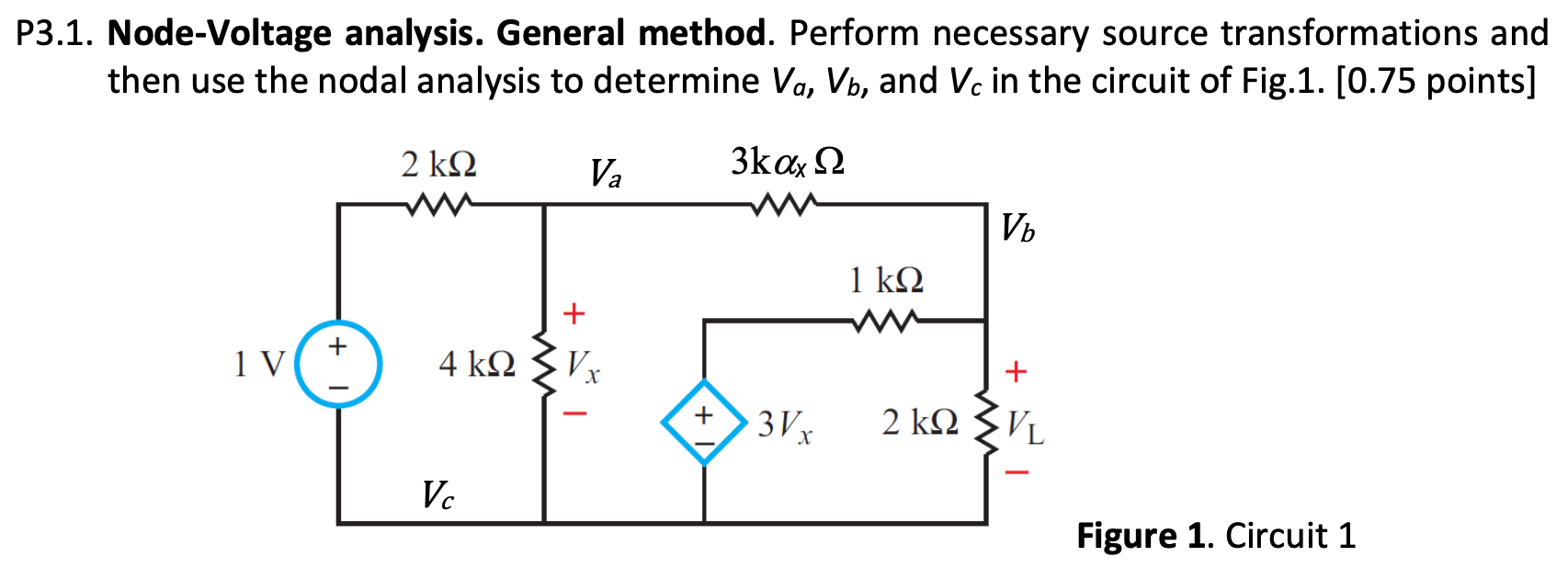 Solved 3.1. Node-Voltage analysis. General method. Perform | Chegg.com