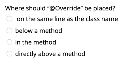 Solved When do you want to override a method? When a derived | Chegg.com