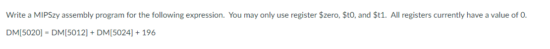 Solved Write A Mipszy Assembly Program For The Following 