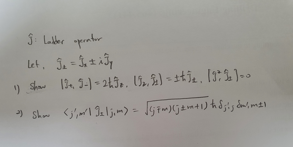 Solved j: Ladder operator Let, 7 = x z ily 1) Show lit, 7-) | Chegg.com