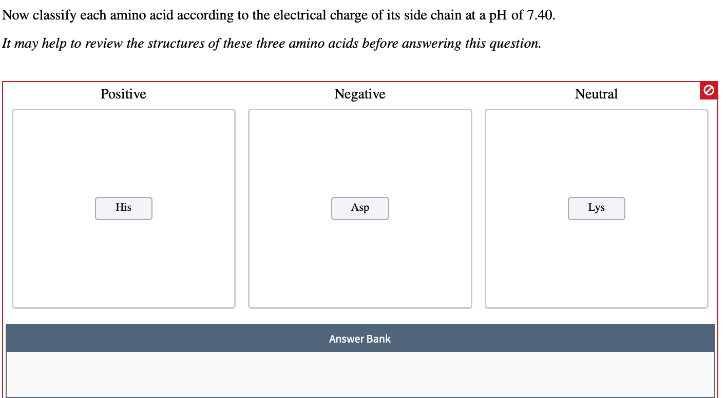 Solved Now classify each amino acid according to the | Chegg.com