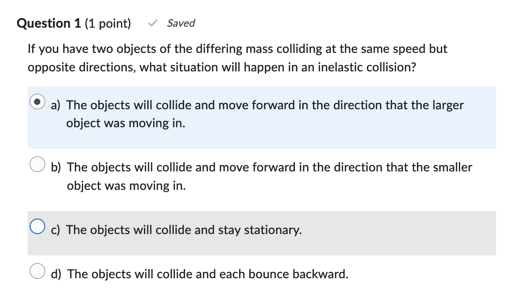 Solved If you have two objects of the differing mass | Chegg.com