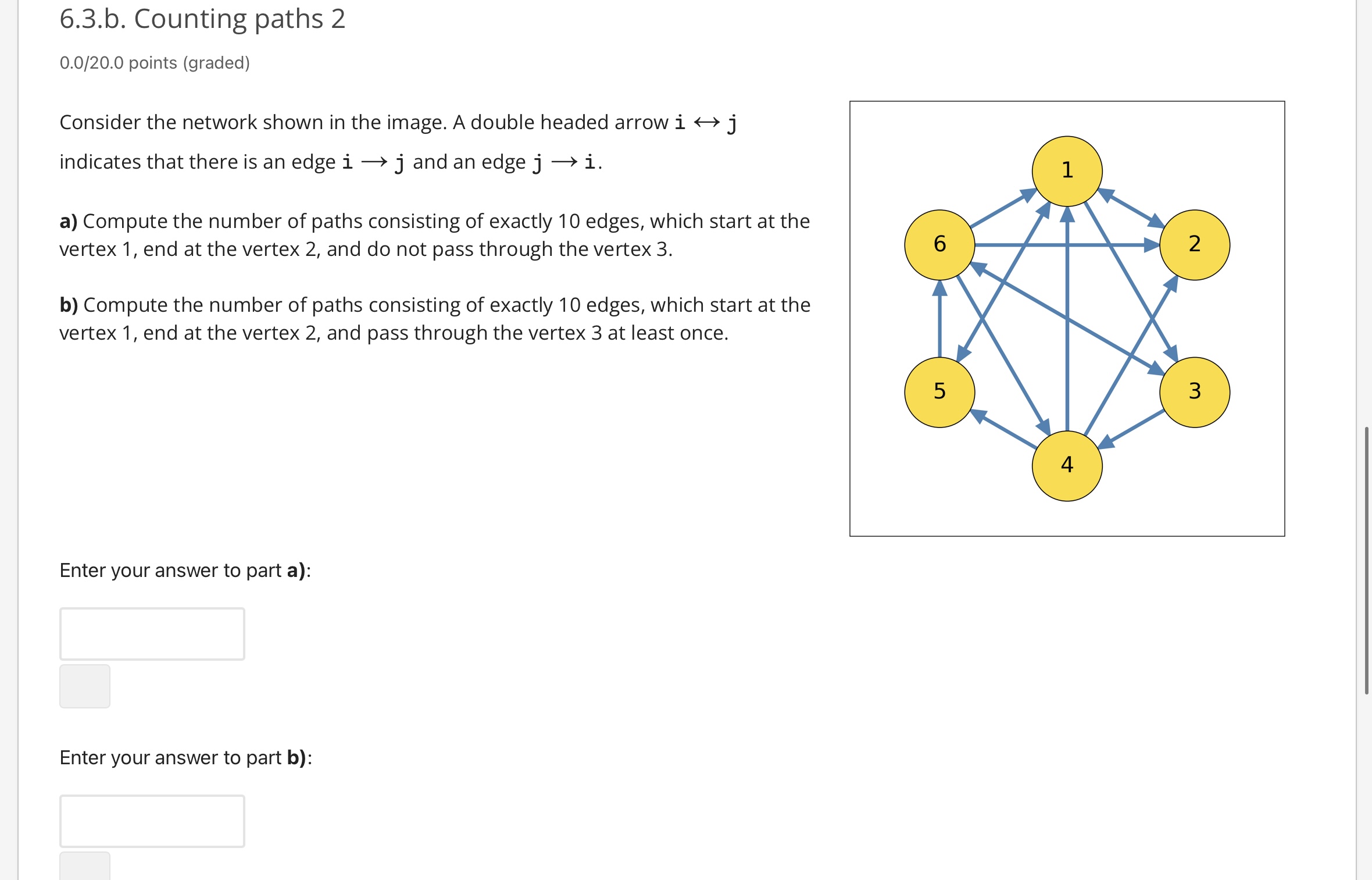 Solved 6.3.a. Counting paths 1 0.0/10.0 points (graded) | Chegg.com