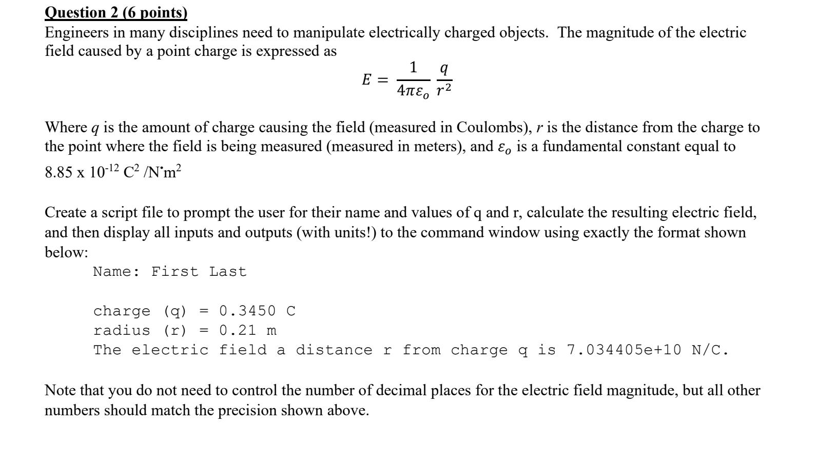 Solved Question 2 (6 points) Engineers in many disciplines | Chegg.com