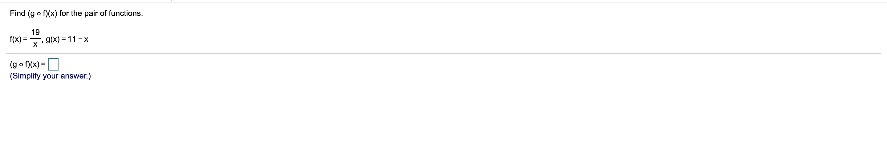 Solved Find (gof)(x) for the pair of functions. 19 f(x) = | Chegg.com