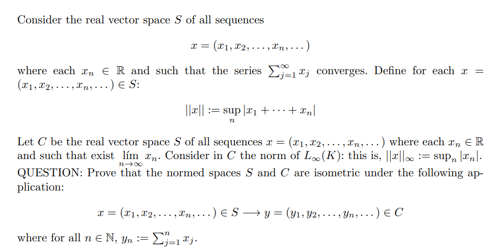 Solved Consider the real vector space s of all sequences x = | Chegg.com
