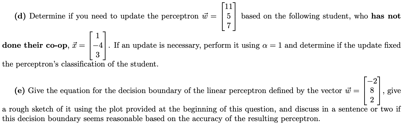 Solved (3) Consider building a linear perceptron to | Chegg.com
