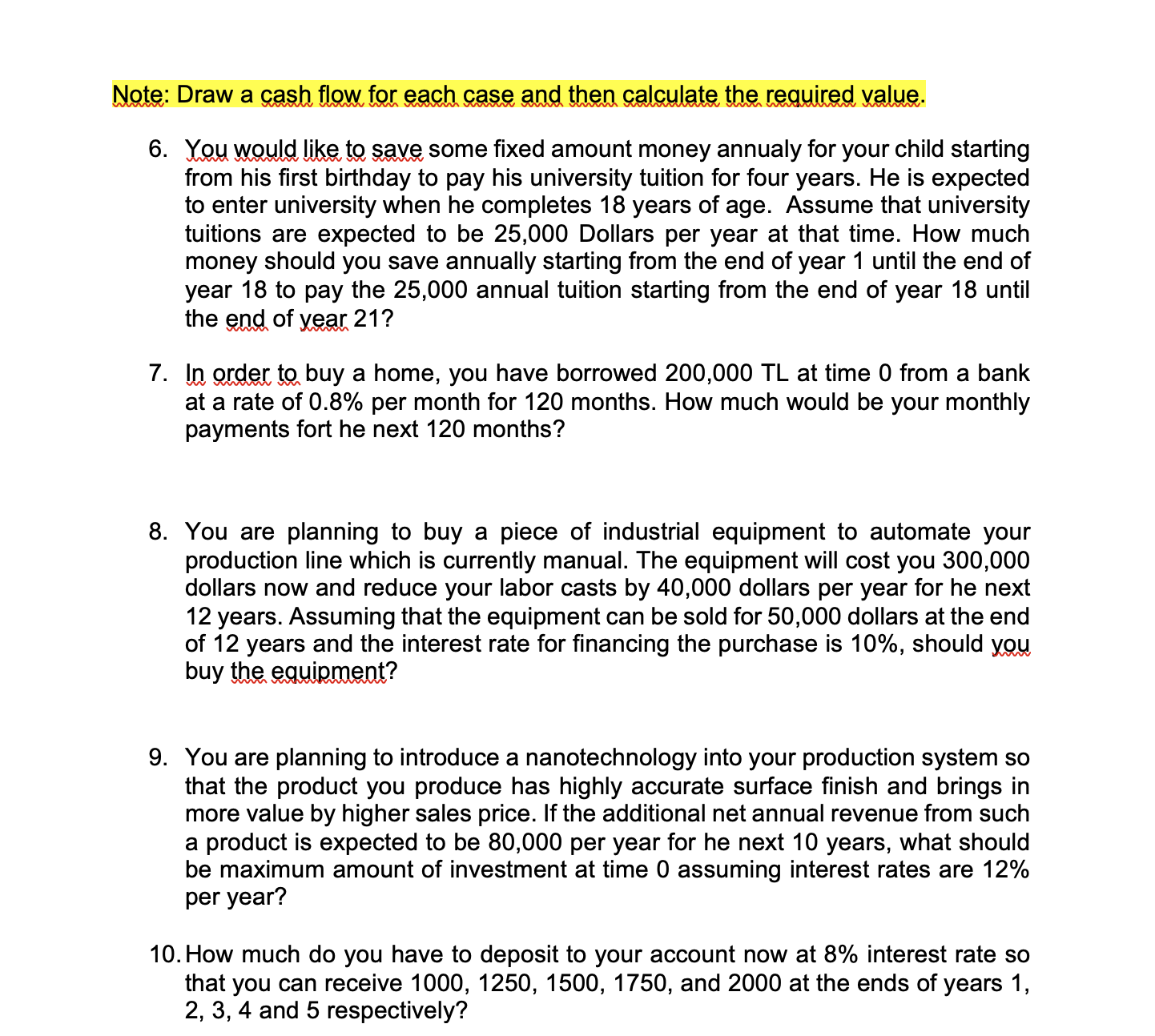 6. You would like to save some fixed amount money | Chegg.com