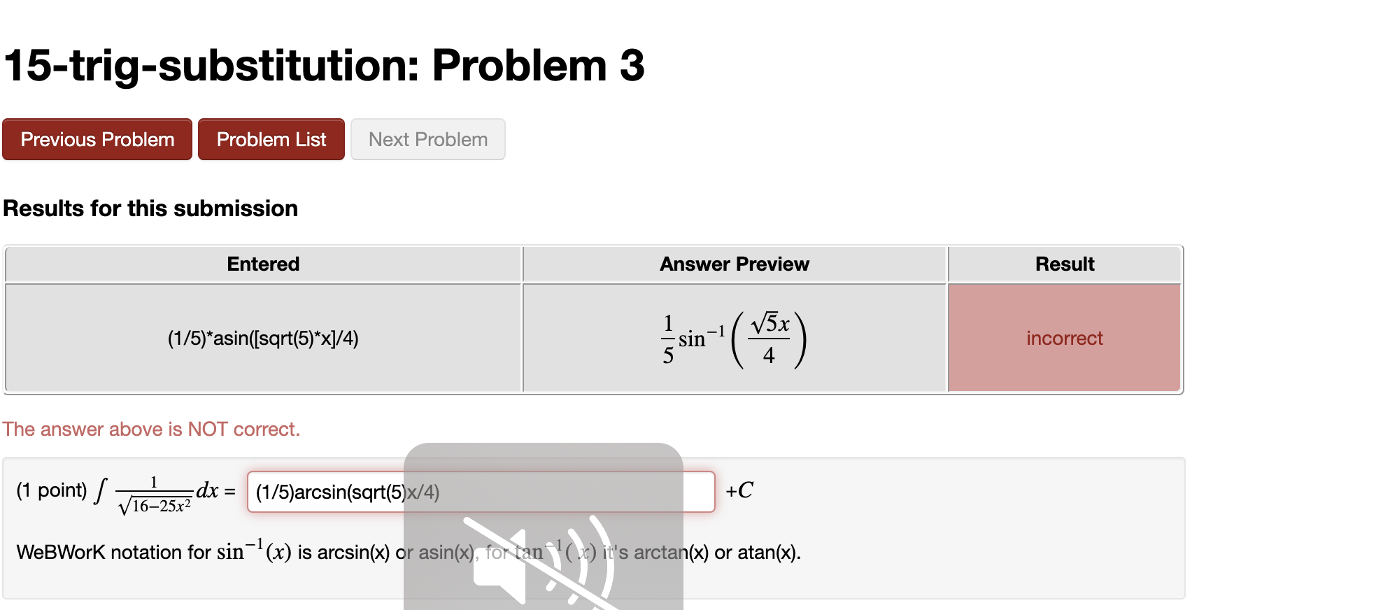 Solved 15-trig-substitution: Problem 3 Previous Problem | Chegg.com