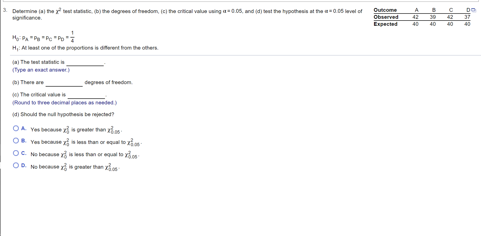 Solved 3. B Determine (a) the x2 test statistic, (b) the | Chegg.com