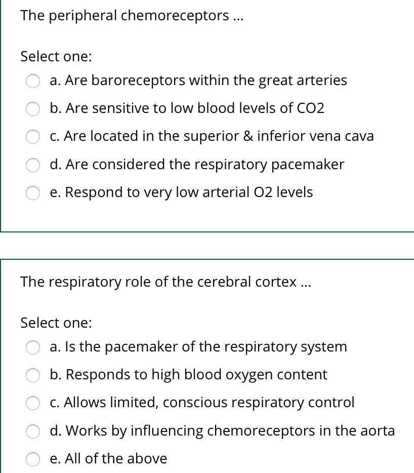 Solved The peripheral chemoreceptors ... Select one: a. Are | Chegg.com