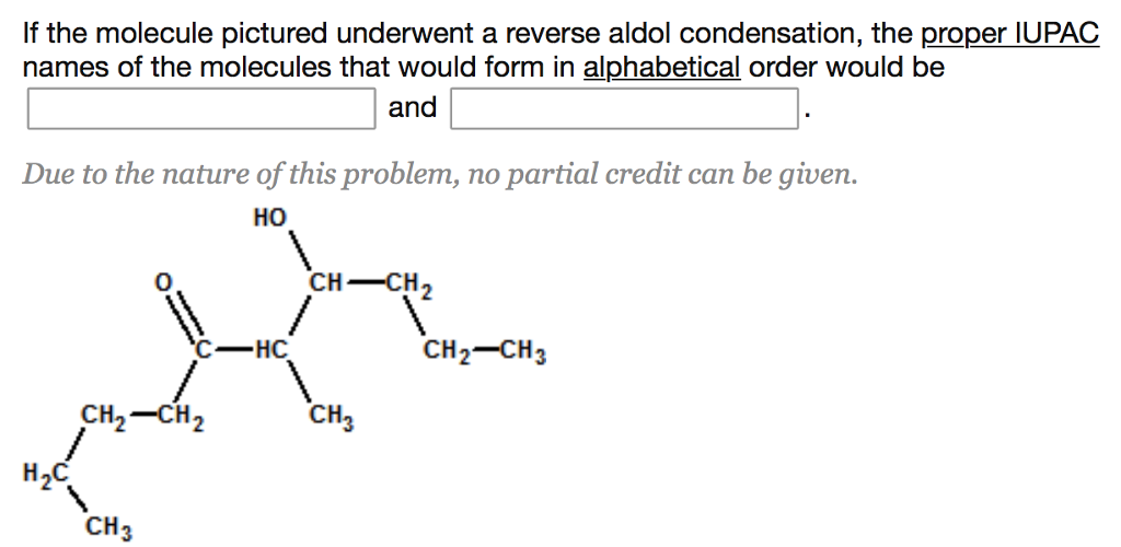 Solved If the molecule pictured underwent a reverse aldol | Chegg.com