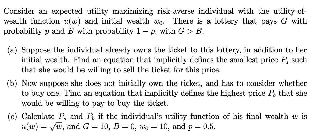Solved Consider an expected utility maximizing risk-averse | Chegg.com