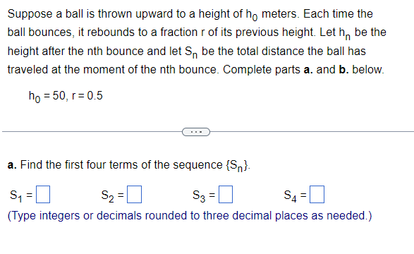 Solved Suppose A Ball Is Thrown Upward To A Height Of H0