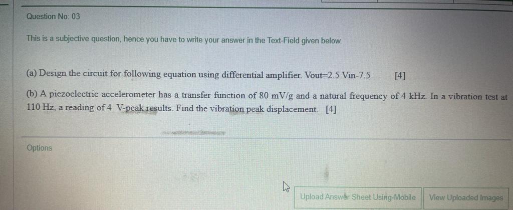 Solved Question No: 03 This is a subjective question, hence | Chegg.com Solved Question No: 03 This is a subjective question, hence | Chegg.com