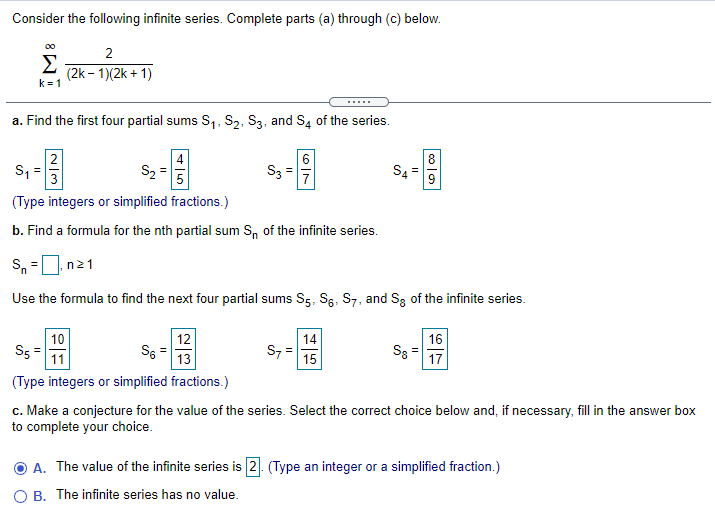Solved Consider the following infinite series. Complete | Chegg.com
