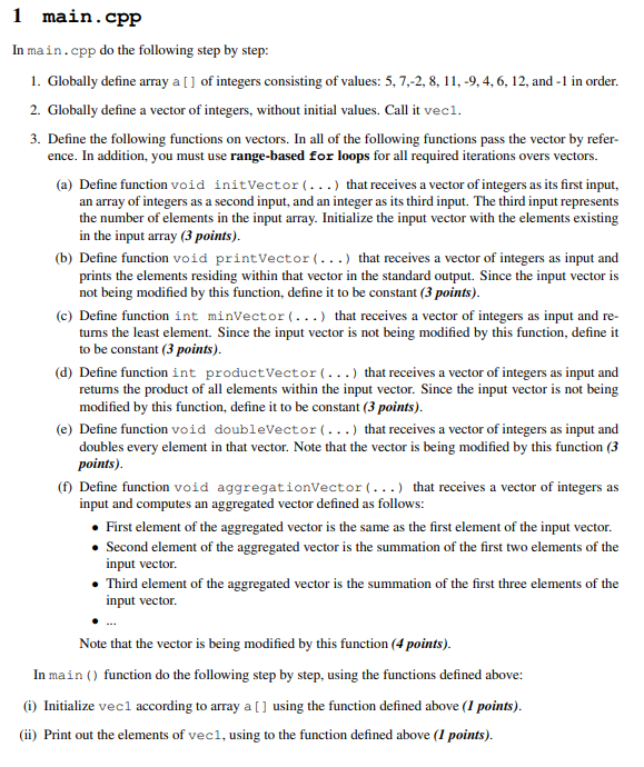 Solved 1 main.cpp In main.cpp do the following step by step: | Chegg.com