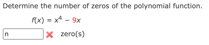 Solved Determine the number of zeros of the polynomial | Chegg.com