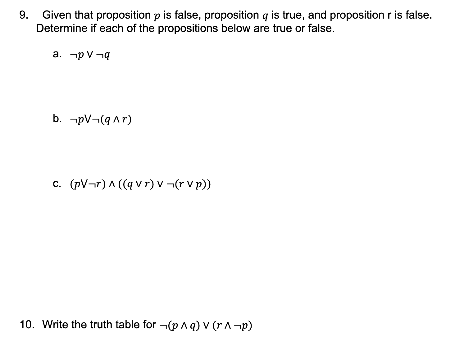 Solved 9. Given that proposition p is false, proposition q | Chegg.com