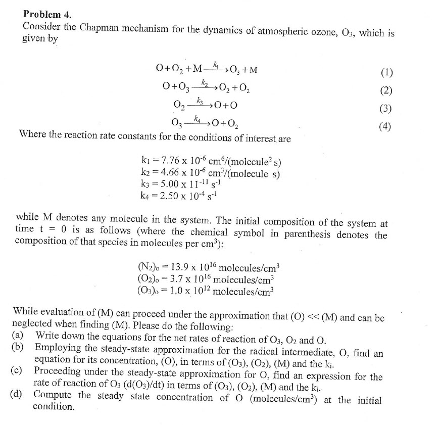 Chemical Kinetics: Consider the Chapman mechanism for | Chegg.com