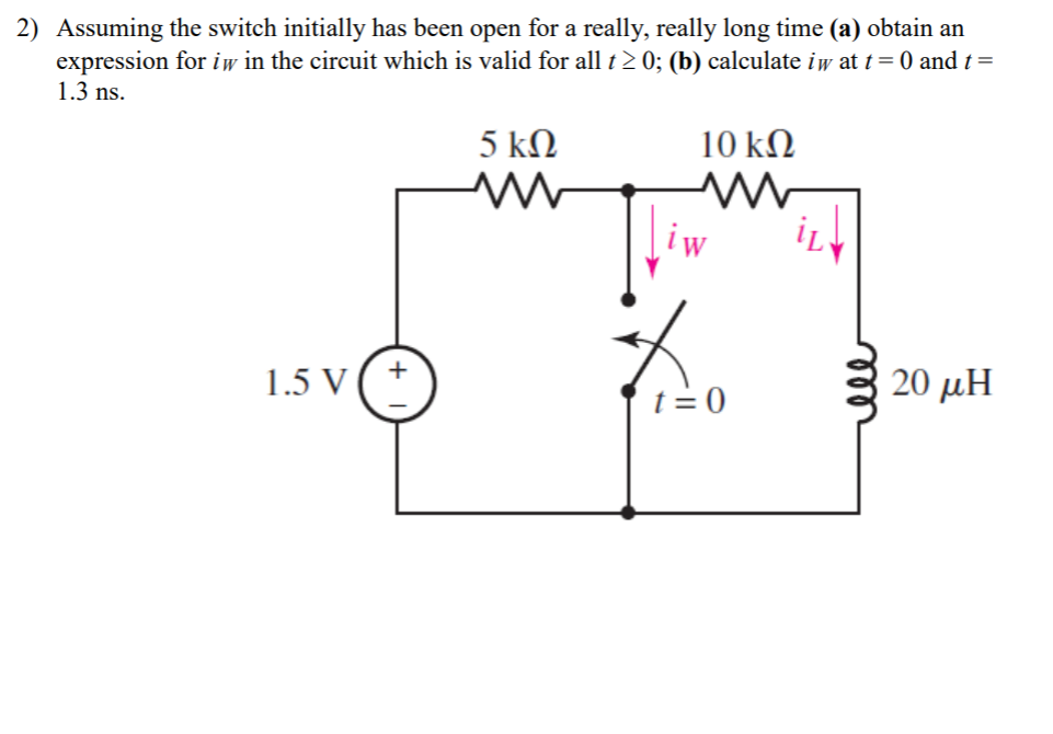 Solved 2) Assuming the switch initially has been open for a | Chegg.com