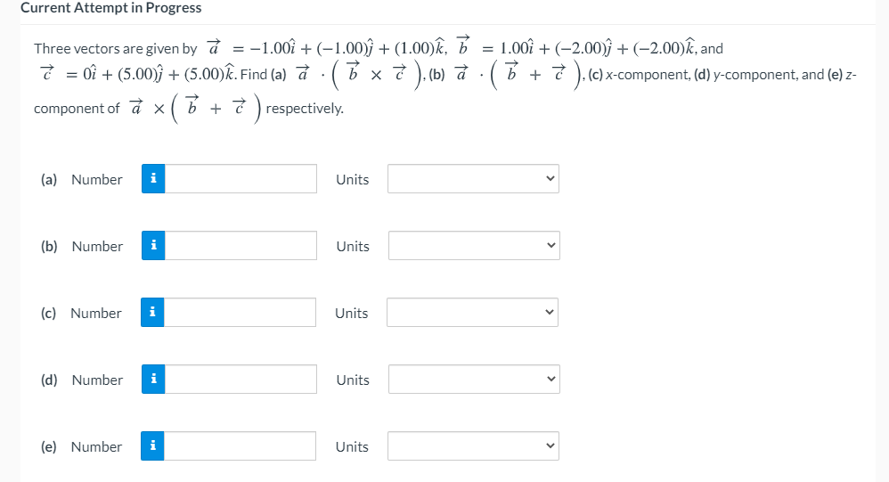 Solved Current Attempt in Progress + Three vectors are given | Chegg.com