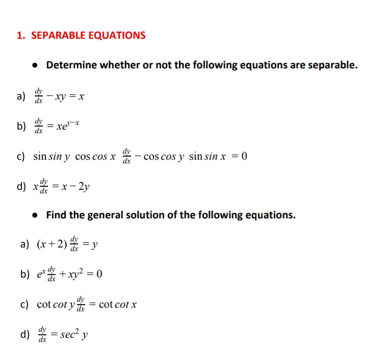 Solved 1. SEPARABLE EQUATIONS • Determine whether or not the | Chegg.com