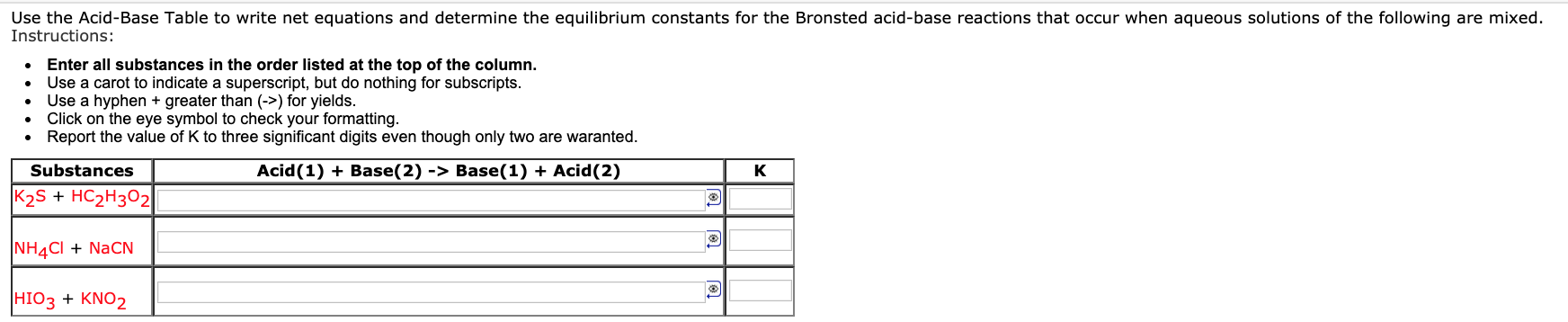 Solved Use the Acid-Base Table to write net equations and | Chegg.com