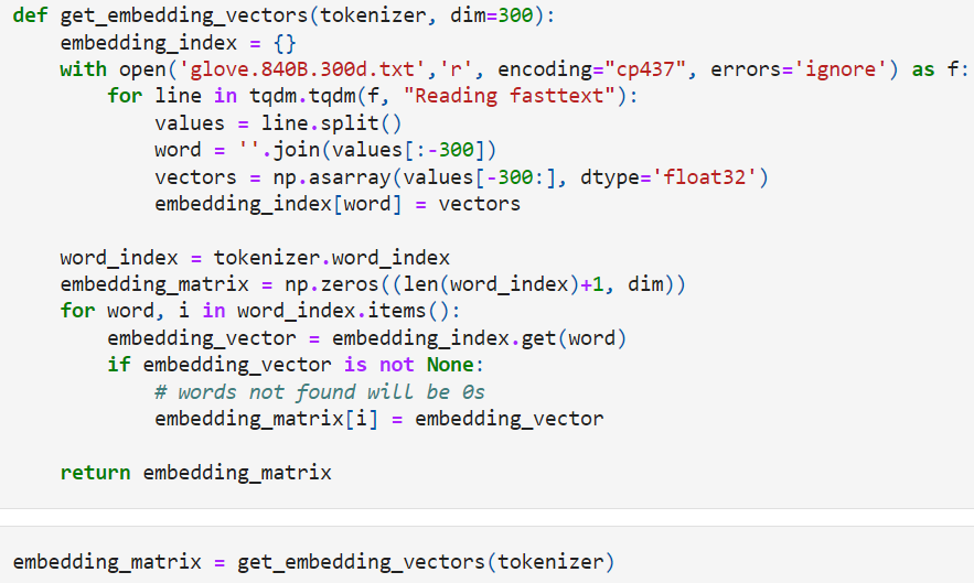 Solved def get_embedding_vectors (tokenizer, dim=300): | Chegg.com